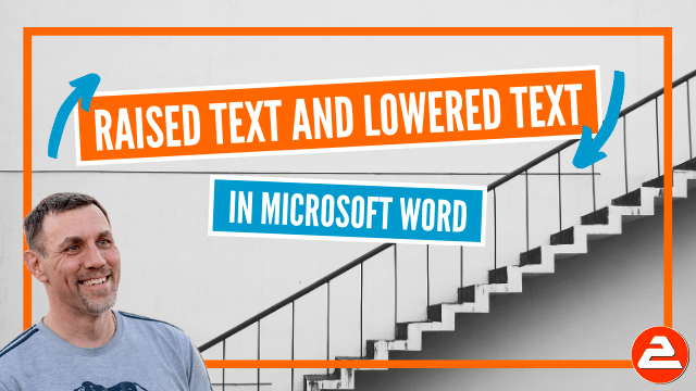Raised text and lowered text in Microsoft Word | Position text with ...